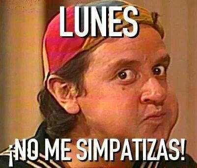 Los mejores memes sobre los lunes para reír mucho - Coolture | Coolture
