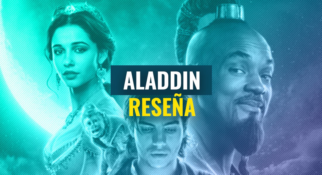 Aladdin (2019), nuestro análisis del nuevo live-action de Disney | Coolture