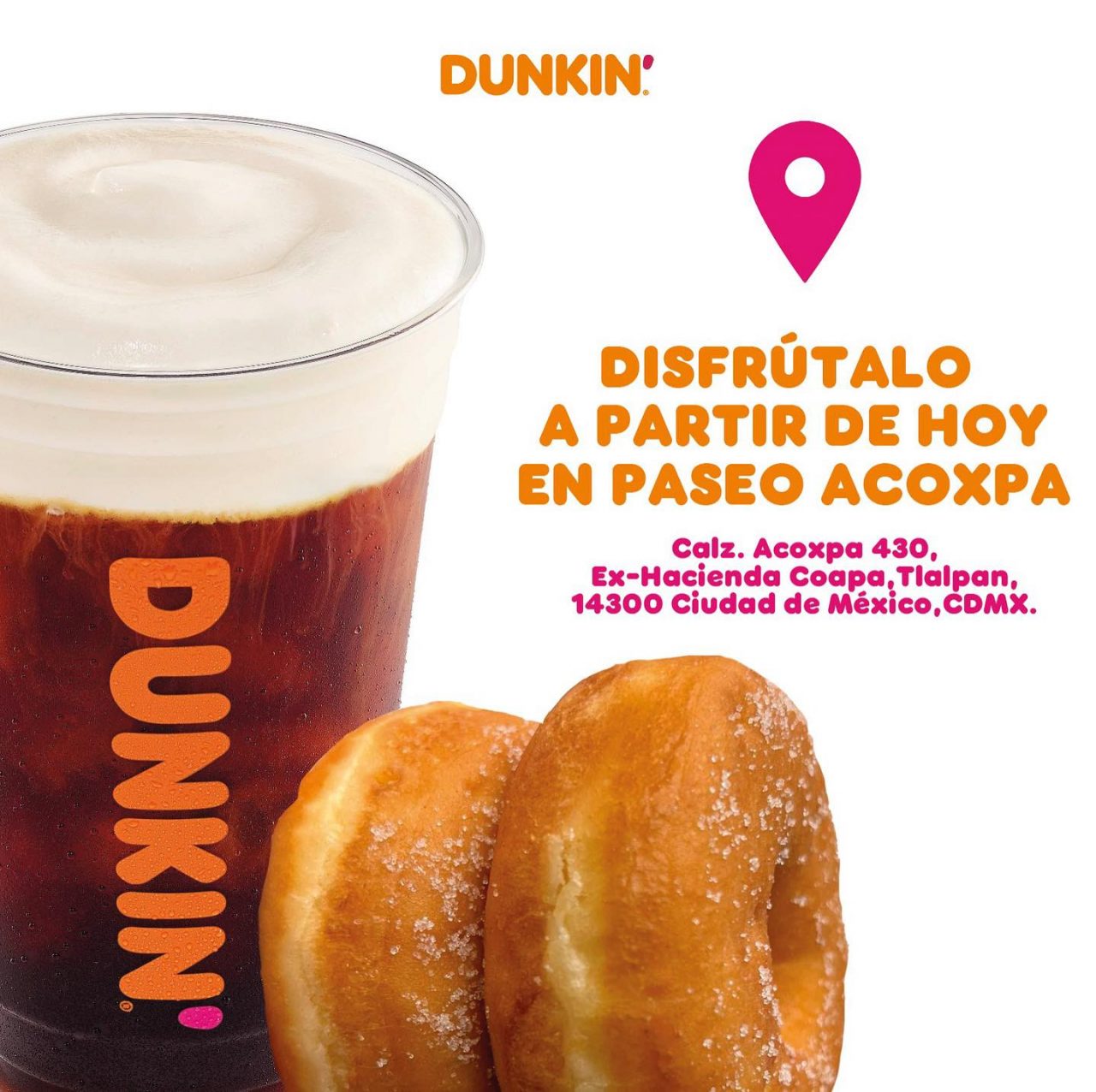 Dunkin regresa a la CDMX y abre su nueva sucursal en esta plaza | Coolture